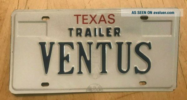 RARE TEXAS TRAILER VANITY LICENSE PLATE " VENTUS " TX US VENT VENTING ...