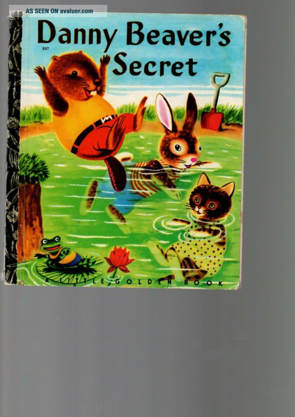 DANNY BEAVER ' S SECRET : LITTLE GOLDEN BOOK - SCARRY Rare Sydney ...