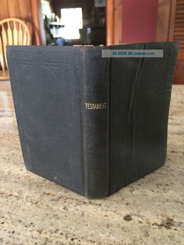 ANTIQUE AMERICAN BIBLE SOCIETY 1909 TESTAMENT Of Lord & Savior Jesus ...