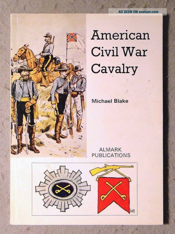 Almark American Civil War Cavalry By Michael Blake Vintage Soft - Cover ...