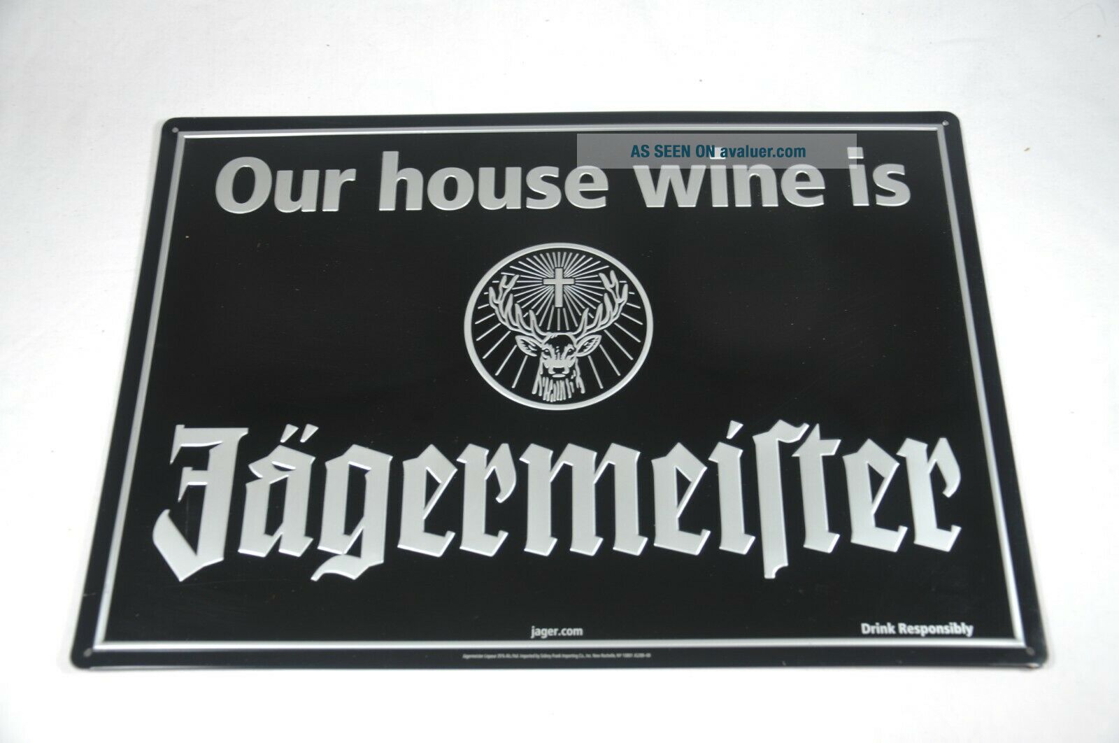 Jagermeister Is Our House Wine Metal Sign Rare Man Cave Home Bar 17 X ...