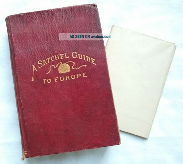 Satchel Guide For Europe - Rolfe - 1891 - Antique Travel Guide ...