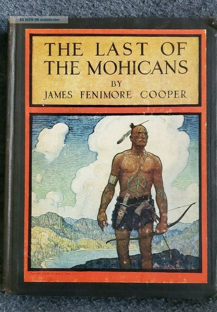 The Last Of The Mohicans By James Fenimore Cooper RARE 1924 Edition ...